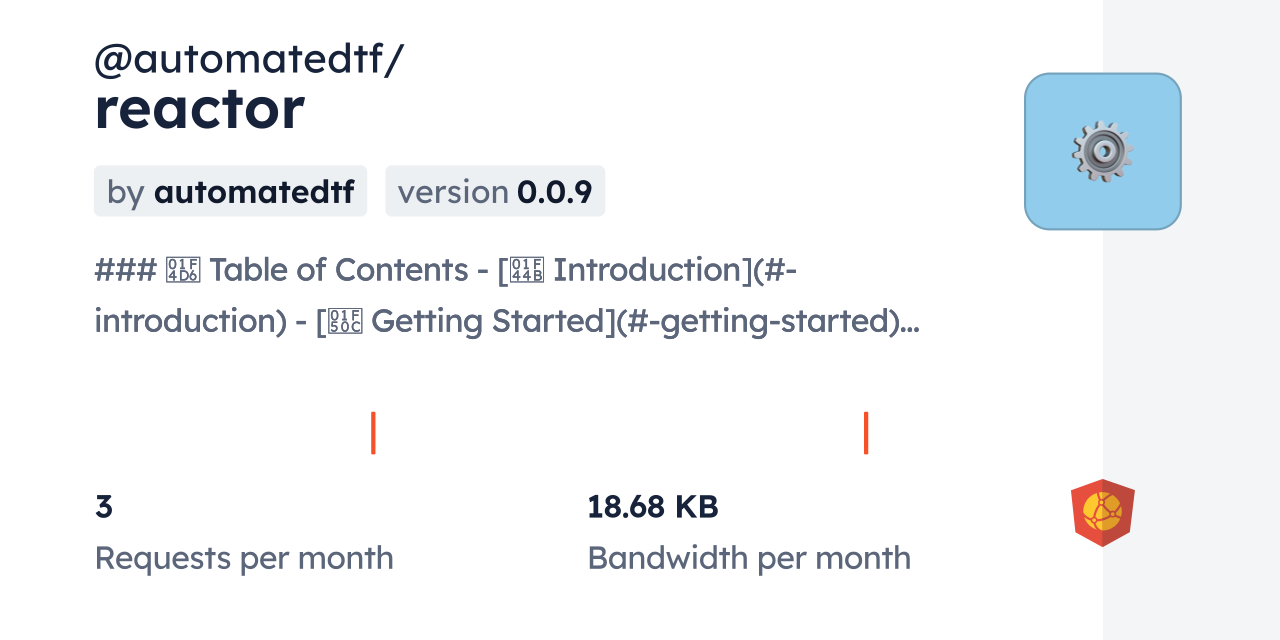 @automatedtf/reactor CDN by jsDelivr - A CDN for npm and GitHub