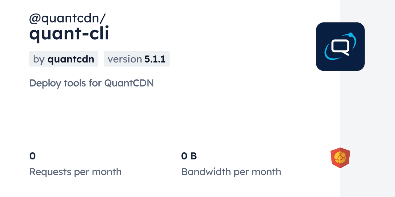 @quantcdn/quant-cli CDN by jsDelivr - A CDN for npm and GitHub